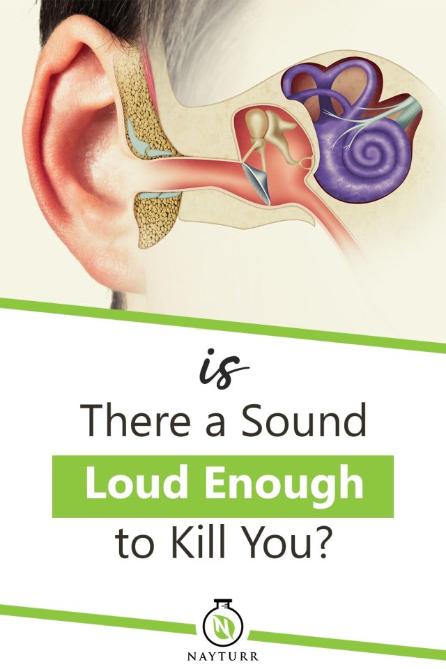 Is There a Sound Loud Enough to Kill You? – Nayturr